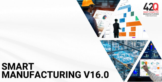 Introducing 42Q Smart Manufacturing V16.0 | 42-Q